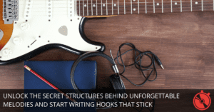 The 6 Most Common Melodic Forms and How to Use Them - Speed Songwriting